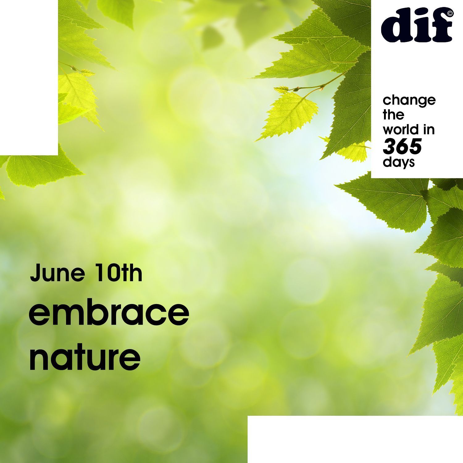 Embrace nature - Dif